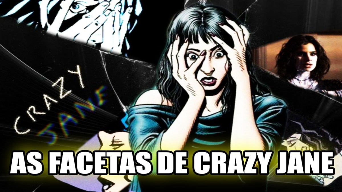 Quem é Crazy Jane? | Quadrinheiros