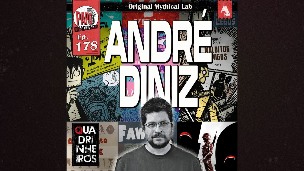 Papo Quadrinheiro: André Diniz | Quadrinheiros